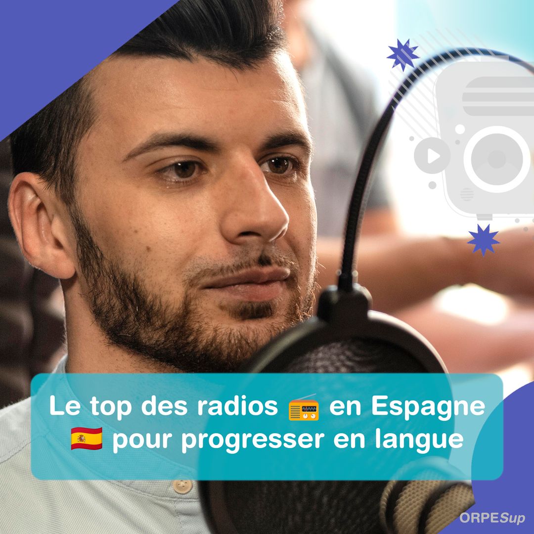 Le top des chaînes de radio en Espagne pour progresser en langue (2025 ...
